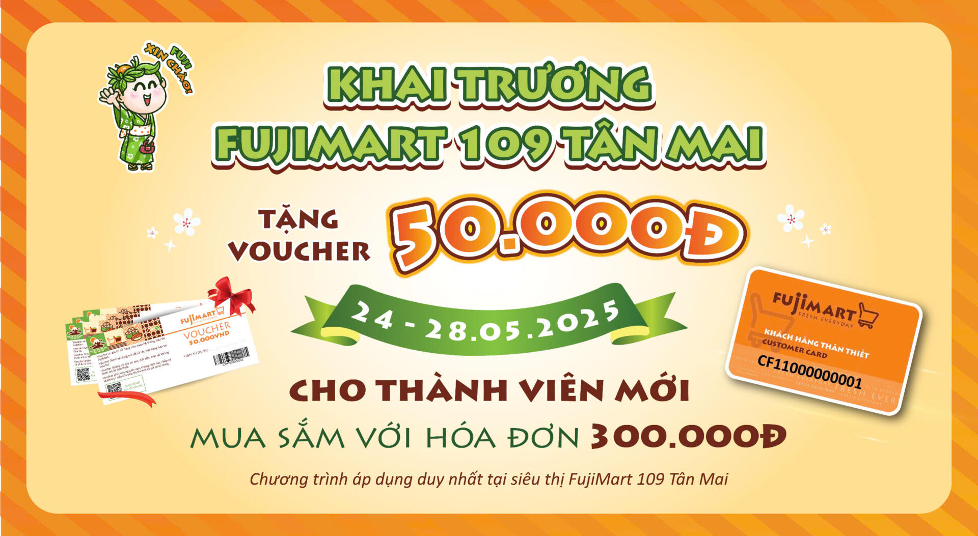 Tặng voucher 50,000 đồng cho thành viên mới tại FujiMart Tân Mai - FujiMart