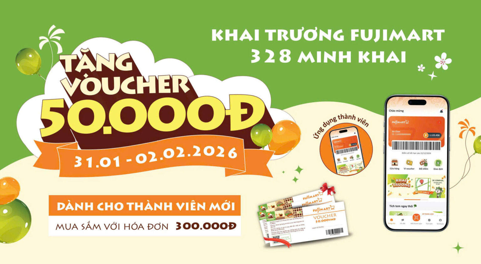Khai trương FujiMart Khai: Tặng E-voucher 50K cho thành viên mới - FujiMart